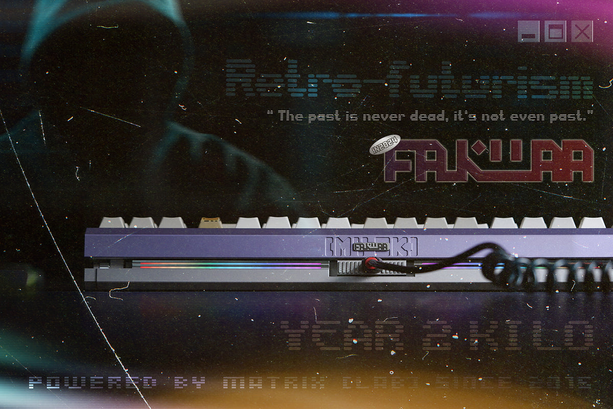 [GB]FAUKWAA - [ MY-2K ] – Matrix lab